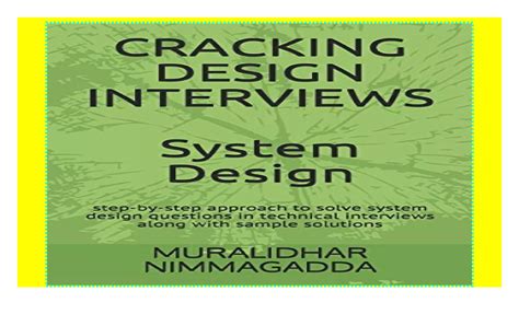Cracking Design Interviews System Design Pdfbook Ppt