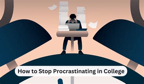 How To Stop Procrastinating In College And Score Better Grades Back2College
