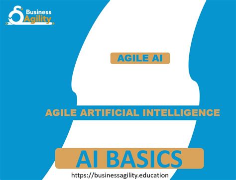 Agile Artificial Intelligence Business Agility Ai