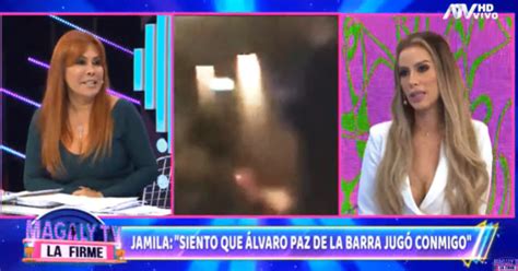 Jamila Dahabreh Sobre Relación De Álvaro Paz De La Barra Y Sofía Franco