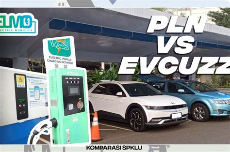 Komparasi Spklu Buat Mobil Listrik Pln Vs Evcuzz Mana Lebih Oke