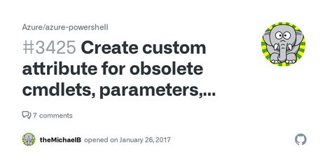 Create Custom Attribute For Obsolete Cmdlets Parameters And