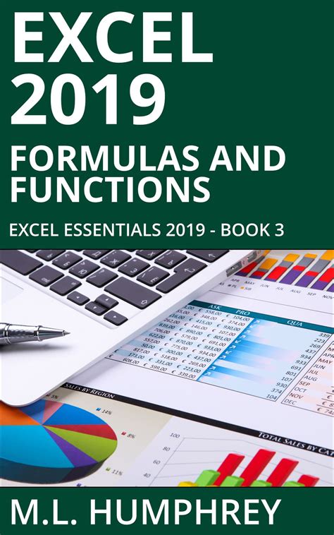 Excel 2019 Formulas And Functions Ebook By Ml Humphrey Epub Rakuten