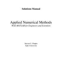 Solutions Manual To Applied Numerical Methods W Matlab For Engineers