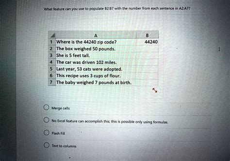 Get Answer What Feature Can You Use To Populate B2b7 With The Number