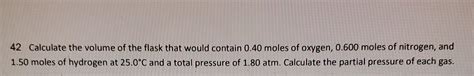 Solved Calculate The Volume Of The Flask That Would Chegg Com