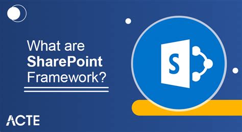 What Are SharePoint Framework A Definitive Guide With Best Practices OverView Updated 2025