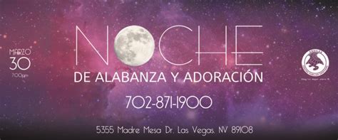 Noche de Alabanza y Adoración Aguilas Centro Familiar Cristiano