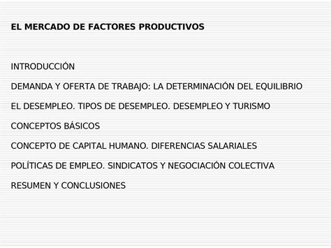 El Mercado De Factores Productivos Orbita