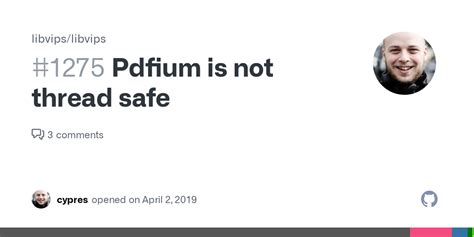 Pdfium Is Not Thread Safe Issue Libvips Libvips Github
