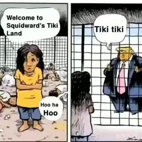 Welcome To Squidwards Tiki Land Ifunny