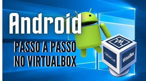 Como Instalar O Android No Virtualbox 2021 Youtube