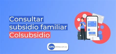 Citas prioritarias Famisanar Colsubsidio Cómo sacarlas