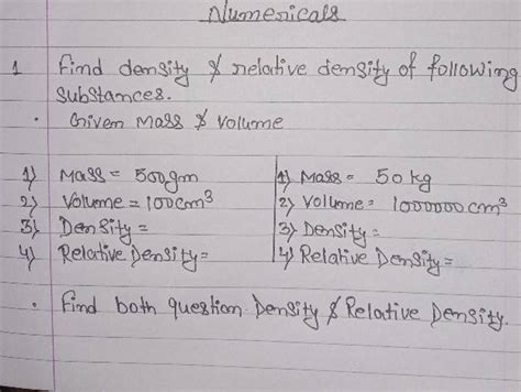 1 Find Density And Relative Density Of Following Substances Given Mass