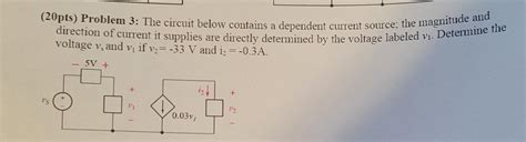 Solved 20pts Problem 3 The Circuit Below Contains A