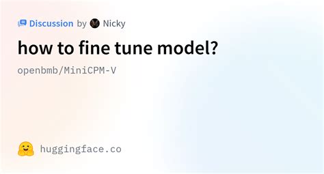 Openbmb Minicpm V How To Fine Tune Model