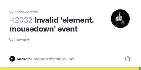Invalid Element Mousedown Event · Issue 2032 · Bpmn Iobpmn Js · Github