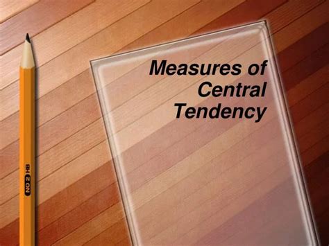 PPT Measures Of Central Tendency PowerPoint Presentation Free Download ID