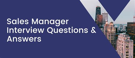 sales manager interview questions and answers interview training uk