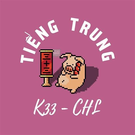 K33 Trung Gangzzz Chl