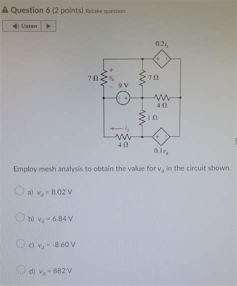 Solved Employ Mesh Analysis To Obtain The Value For Va In Chegg