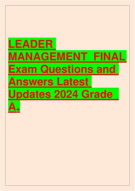 Leader Management Final Exam Questions And Answers Latest Updates 2024