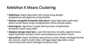 Algoritma Klasifikasi K Means Clustering Pptx
