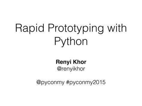 Rapid Prototyping With Python Ppt