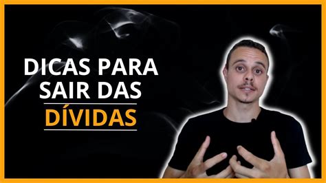 DICAS PARA SAIR DAS DÍVIDAS YouTube