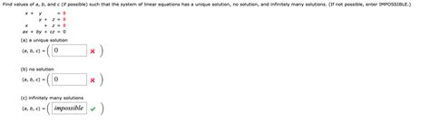 Solved Find Values Of A B And C If Possible Such That Chegg