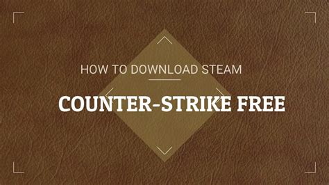 How To Get Steam Cs 1 6 Free Youtube