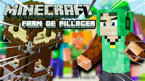 FINALIZAMOS NOSSA FARM DE PILLAGER MINECRAFT EP13 YouTube
