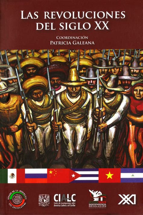 Las Revoluciones Del Siglo Xx Siglo Xxi Editores México