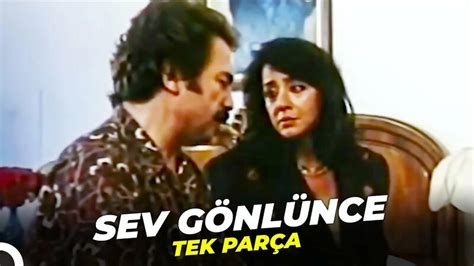 Sev Gönlünce Orhan Gencebay Oya Aydoğan Eski Türk Filmi Full İzle
