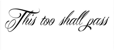 This Too Shall Pass Cursive Writing