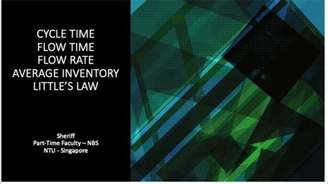 Flow Time Cycle Time Flow Rate Littles Law And Average Inventory