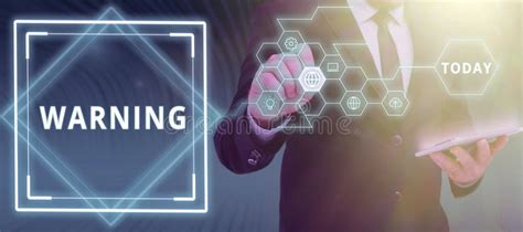 Sign Displaying Warning Word For Statement Or Event That Indicates A Possible Or Impending