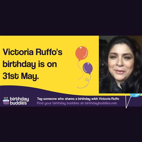 Victoria Ruffos Birthday Is 31st May 1962
