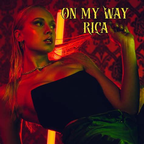 On My Way Single By RICA Spotify