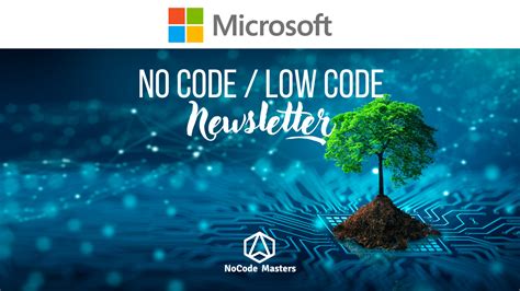 Newsletter 22 Microsoft No Code Low Code
