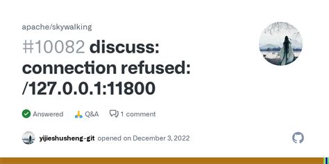 discuss connection refused 127 0 0 1 11800 · apache skywalking