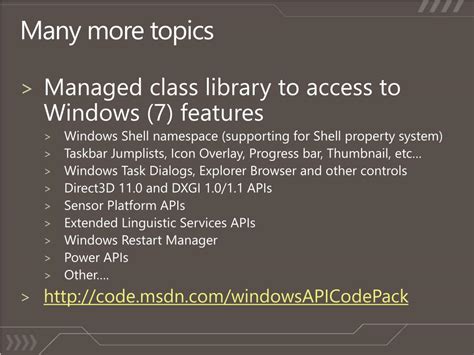 Ppt Developing With The Windows Api Code Pack For Net Framework Powerpoint Presentation Id