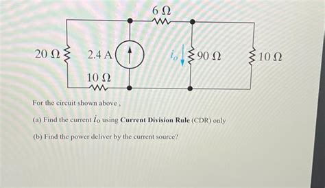 Solved For The Circuit Shown Above A Find The Current IO Chegg