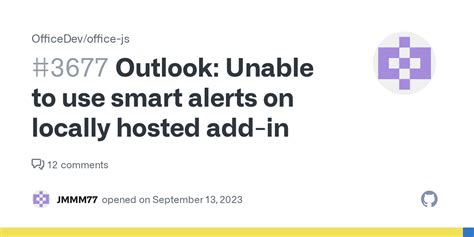 Outlook Unable To Use Smart Alerts On Locally Hosted Add In · Issue