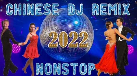 2022 最火歌曲dj Chinese Dj 2022 高清新2022夜店混音 Dj歌曲 超劲爆 Youtube Music