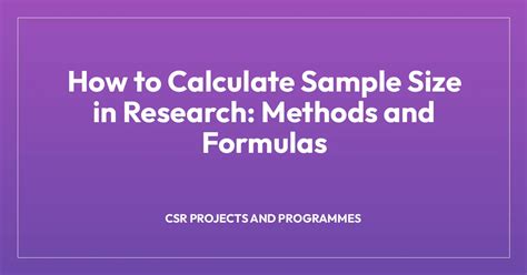 How To Calculate Sample Size In Research Methods And Formulas • Csr