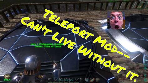 ARK Survival Evolved Teleport Mod Everyone Should Have This YouTube