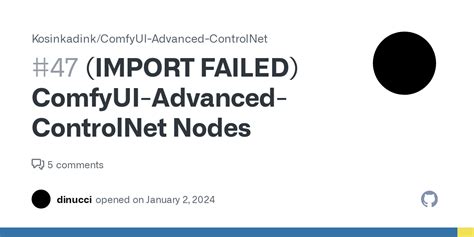 Import Failed Comfyui Advanced Controlnet Nodes · Issue 47 · Kosinkadinkcomfyui Advanced