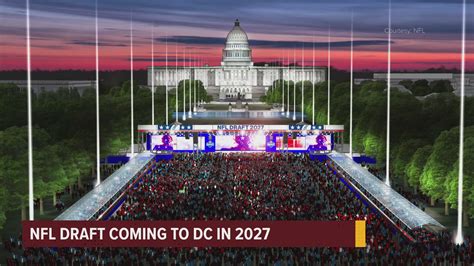 Nfl Draft Coming To Dc In 2027 Artist Renderings Released