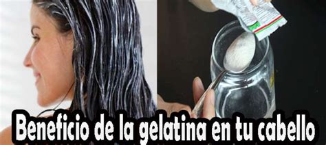 Mira Que Le Pasa A Tu Cabello Si Le Pones Gelatina Ahora Lo Sabras Como